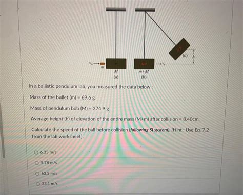 Solved During The Projectile Motion Part Of A Ballistic