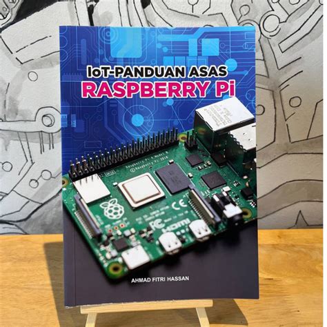 Ump Press Iot Panduan Asas Raspberry Pi 2023 Buku Sains