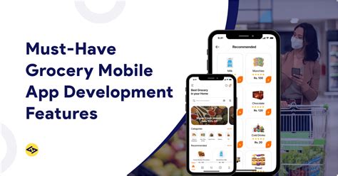 Top Must Have Features For Grocery Mobile App Development