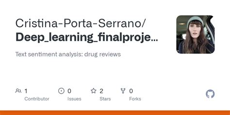 Github Cristina Porta Serrano Deep Learning Finalproject Text Sentiment Analysis Drug Reviews