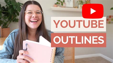How To Create Outlines For Youtube Videos My Exact Formula For Writing