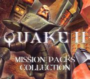 Quake 2 Mission Pack Collection Windows Free Download Borrow And Streaming Internet Archive