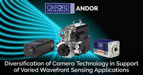 Choosing A Sensitive High Speed Camera For Your Wavefront Sensor Oxford Instruments