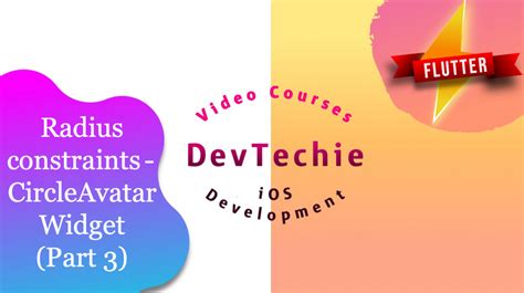 Radius Constraints — Circleavatar Widget Part 3 By Devtechie Devtechie Medium