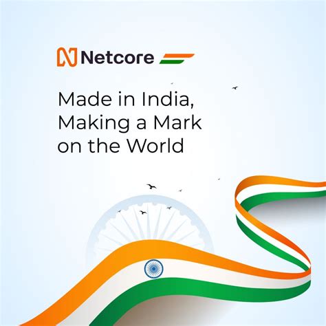Netcore Cloud On Linkedin Independenceday Proudlyindian Netcorecloud