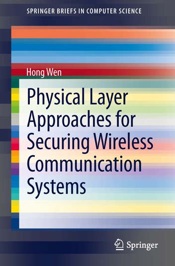 Physical Layer Approaches For Securing Wireless Communication Systems EBook By Hong Wen EPUB