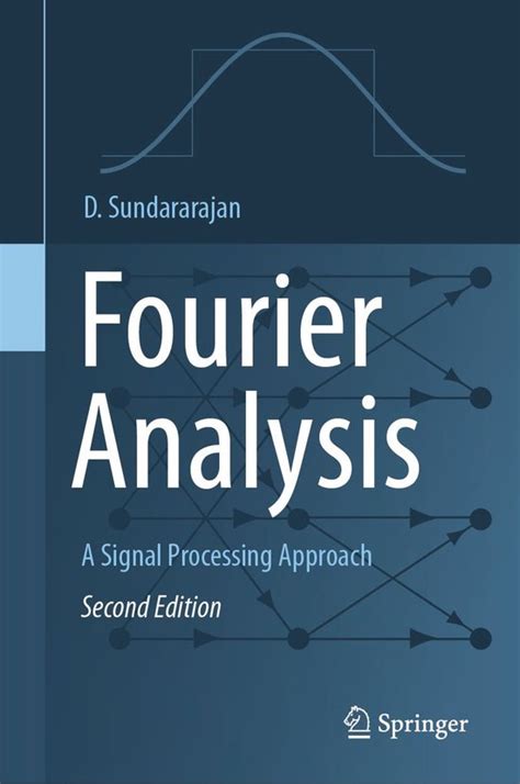 Fourier Analysis—a Signal Processing Approach Ebook D Sundararajan