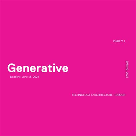 [video] Submit Your Work For Tad Vol 9 Issue 1 Technology Architecture Design Posted On