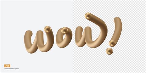 Premium Psd Wow A 3d Rendered Text Effect Note That This Is Not