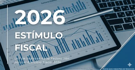 Cambios Fiscales Del Sat En 2026 Guía Completa Para Contribuyentes