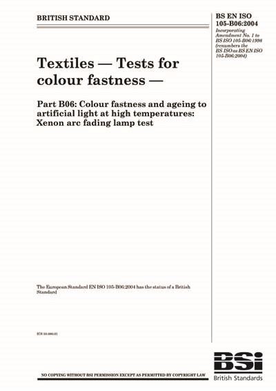 BS EN ISO 105 B06 2004 Textiles Tests For Colour Fastness Colour Fastness And Ageing To