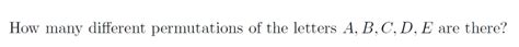 Solved How Many Different Permutations Of The Letters