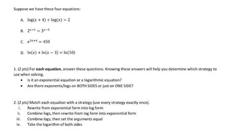 Solved Suppose We Have These Four Equations A Log X 4 Chegg Com