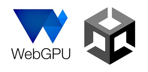 Early Access To The New WebGPU Backend Unity Engine Unity Discussions