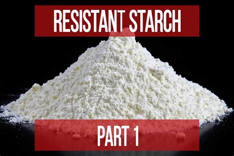 Resistant Starch Part 1 N1 Training