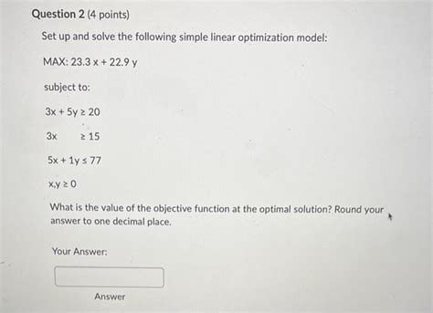 Solved Set Up And Solve The Following Simple Linear