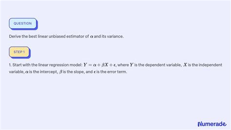 SOLVED Derive the best linear unbiased estimator of αand its variance