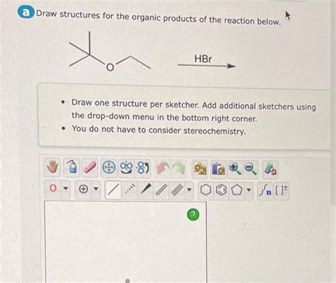 Solved Draw Structures For The Organic Products Of The Reaction Below 1 Answer