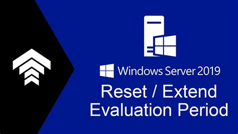 Extend Or Reset The Windows Server Evaluation Period