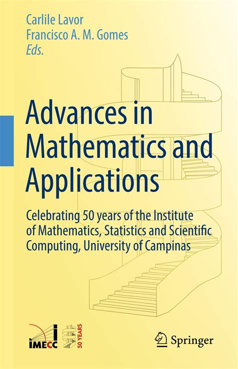电子书 数学和应用的进步庆祝坎皮纳斯大学数学统计和科学计算研究所成立 50 周年英 文库 报告厅
