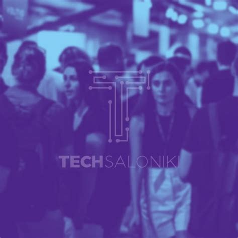 Techsaloniki On Linkedin Save The Date 12 13 May 2023