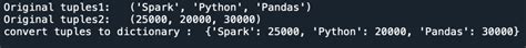 Convert Tuples To Dictionary In Python Spark By Examples