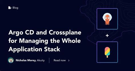 Argo Cd And Crossplane For Managing The Whole Application Stack