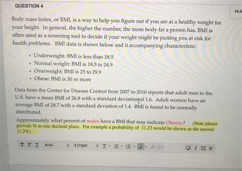 Solved QUESTION Body Mass Index Or BMI Is A Way To Chegg Com
