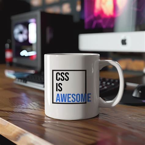 Css Is Awesome Mug Funny Coding Mug T For Web Developer Nerdy Mug Geeky Mug Nerd Mug Etsy