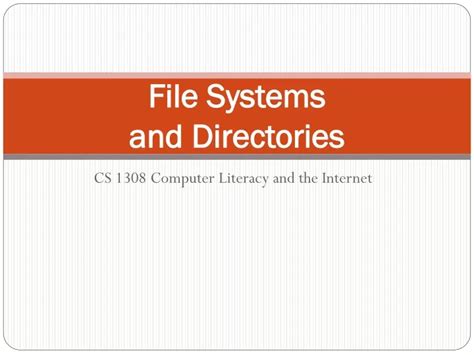 Ppt File Systems And Directories Powerpoint Presentation Free Download Id9320775