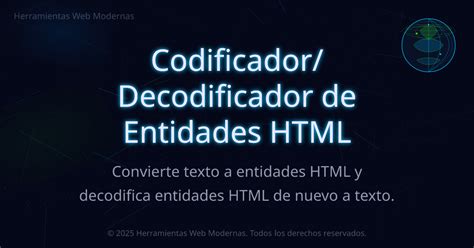 Codificadordecodificador De Entidades Html
