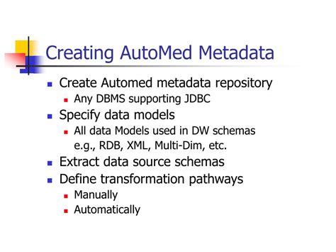 Ppt Using Automed Metadata In Data Warehousing Environments