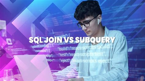 Sql Join Vs Sub Query Performance What Should You Choose To Optimize