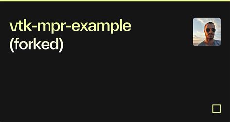 React Vtkjs Viewport Examples CodeSandbox
