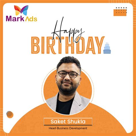 Markads Media Inc On Linkedin Happy Birthday To Saket Shukla Our Head Of Business Development