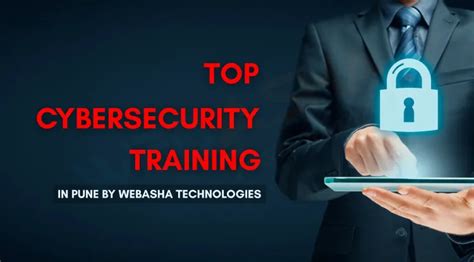 Best Cyber Security Training Institute In Pune Webasha Technologies Web Asha Technologies
