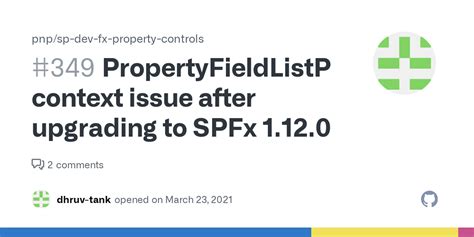 Propertyfieldlistpicker Context Issue After Upgrading To Spfx 1120 · Issue 349 · Pnpsp Dev