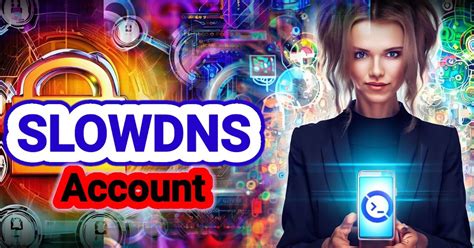 Tutorial How To Create An SSH Account With SlowDNS Support On