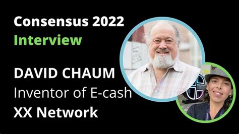 Interview With David Chaum About His Privacy Solutions
