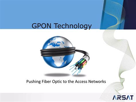 Gpon The Technology Rev 1 PPTX Telecommunications Industry Industries
