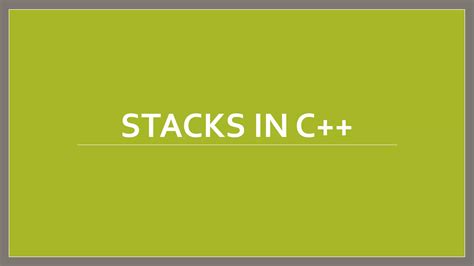 Stacks In C Pptx Programming Languages Computing