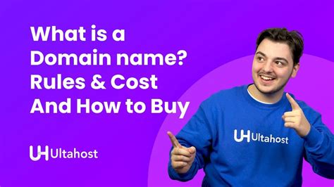 What Is A Domain Name Rules Cost And How To Buy It UltaHost Blog