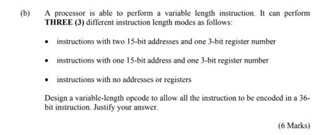 Solved B A Processor Is Able To Perform A Variable Length