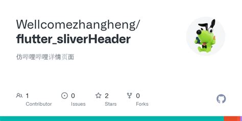 Github Wellcomezhanghengfluttersliverheader 仿哔哩哔哩详情页面