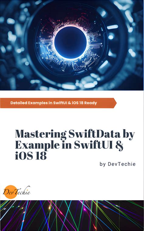 Mastering Swiftdata By Example In By Devtechie Pdfipadkindle