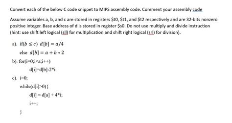 Solved Convert Each Of The Below C Code Snippet Solutioninn