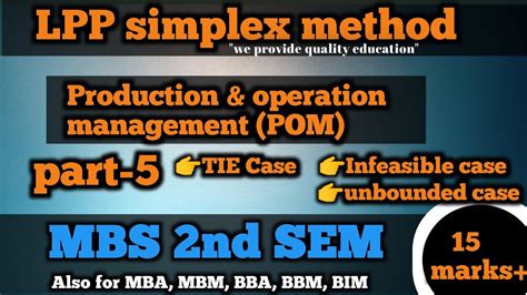 Linear Programming Problem Simplex Method Mbs 2nd Semestertie Caseinfeasible And Unbounded