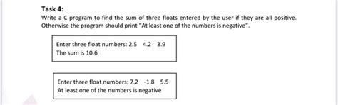 Solved Task 4 Write A C Program To Find The Sum Of Three