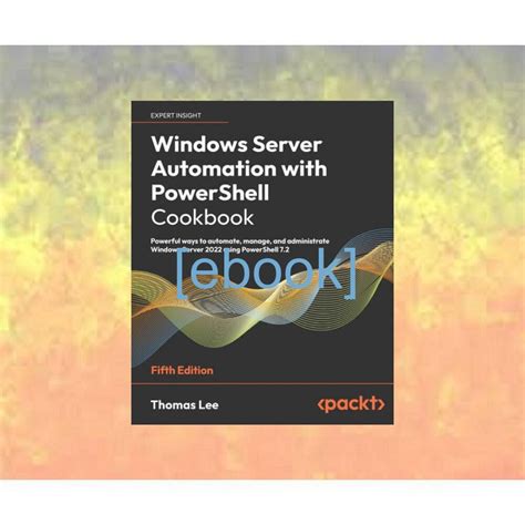 Artstation Ebook Reading Windows Server Automation With Powershell