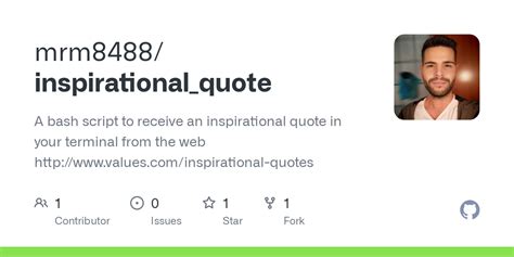 GitHub Mrm Inspirational Quote A Bash Script To Receive An Inspirational Quote In Your